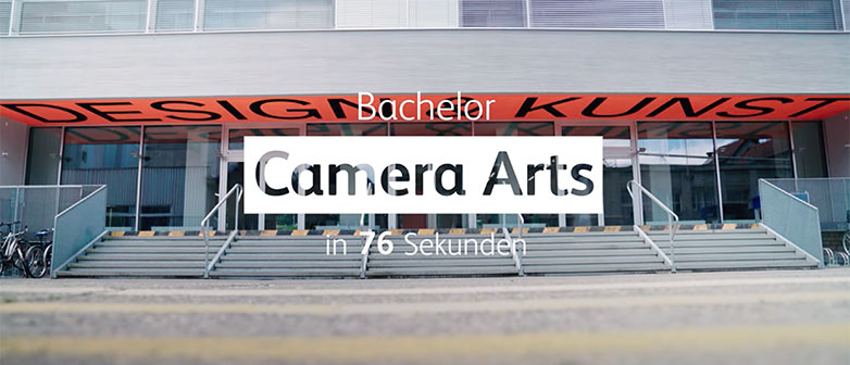 Bachelor Camera Arts | Design Film Kunst | Hochschule Luzern