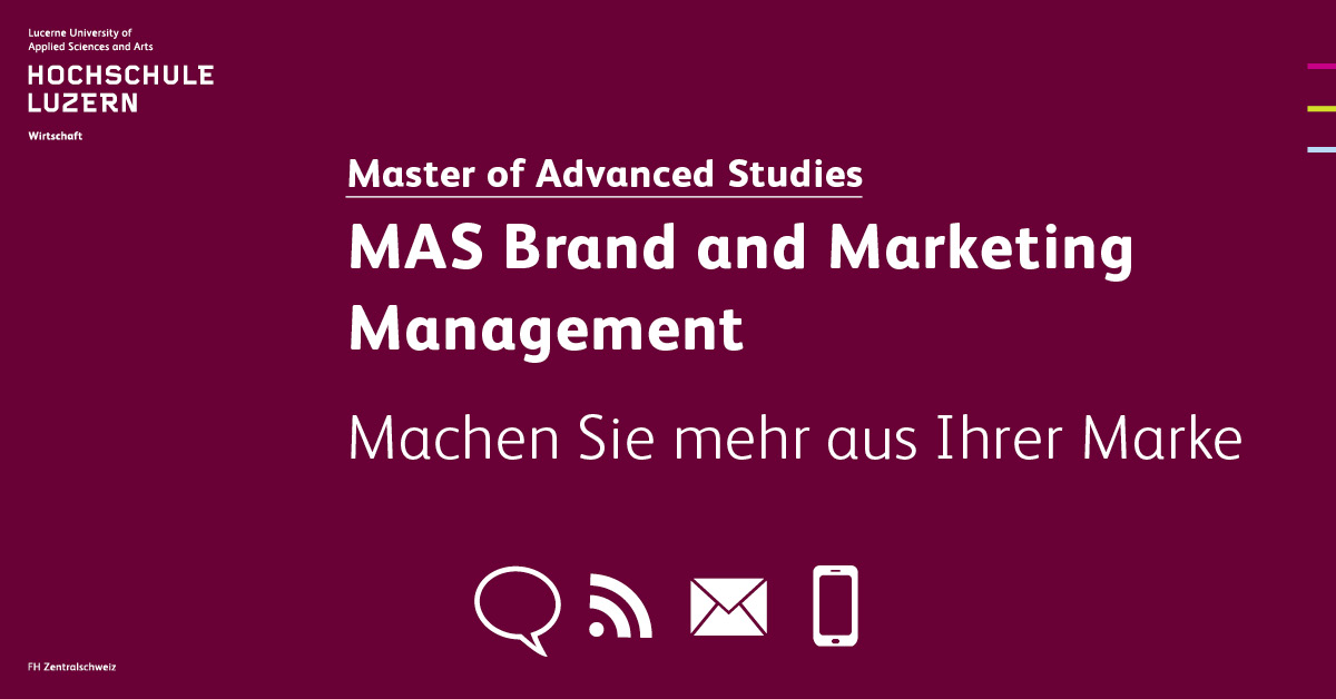 MAS Brand and Marketing Management | Hochschule Luzern